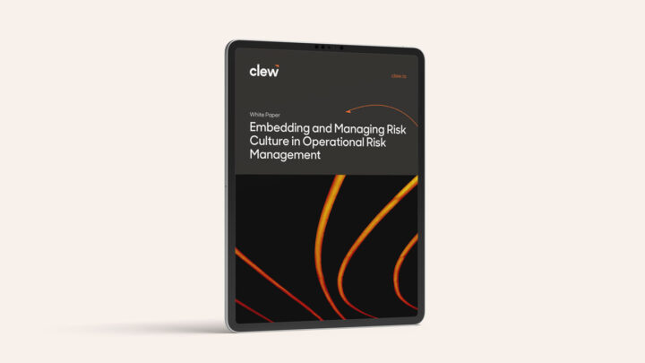 Embedding and Managing Risk Culture in Operational Risk Management | Clew